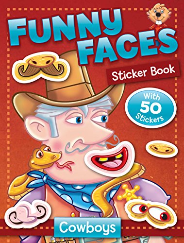 Funny Faces Sticker Book: Cowboys (Funny Faces Sticker Books): Beaver ...