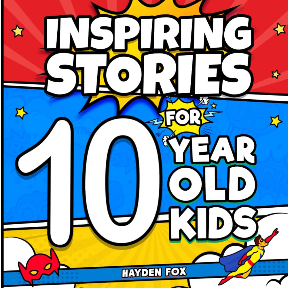 Mua Inspiring Stories for 10 Year Old Kids: Amazing Tales That ...