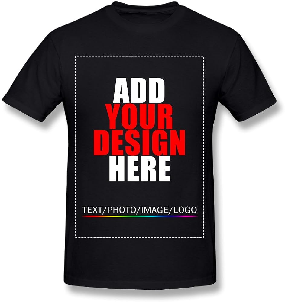 Customized T Shirt Tee Design Your Own Shirt Add Your Image Text For customized-t-shirt-tee-design-your-own-shirt-add-your-image-text-for