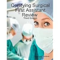Amazon.com: Certifying Surgical First Assistant Review 3: 9781312730755 ...
