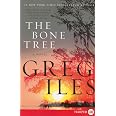 Amazon.com: The Bone Tree (Penn Cage): 9780062370051: Iles, Greg: Books