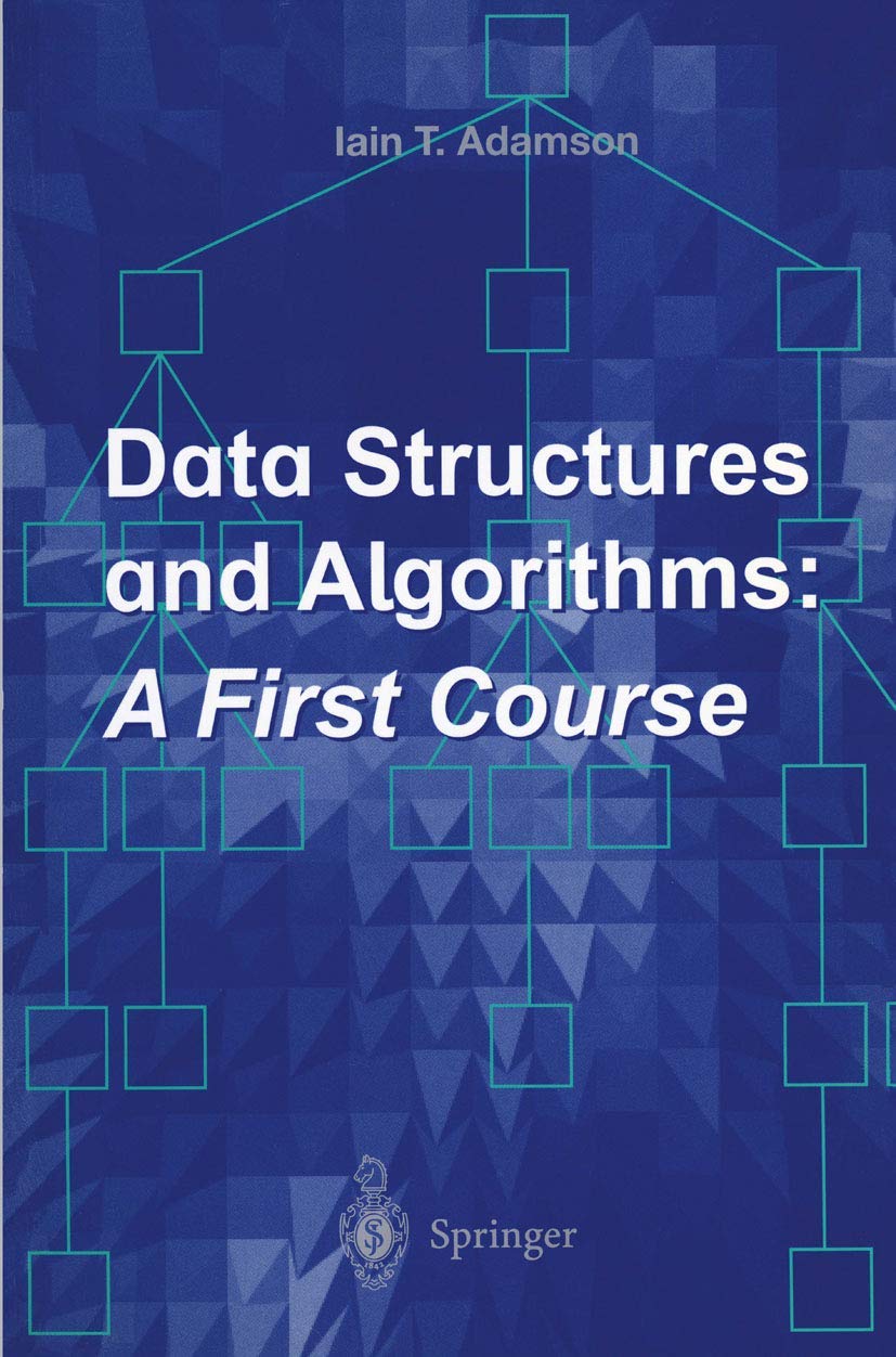 Data Structures And Algorithms A First Course Ansh Book Store