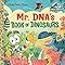 Mr. DNA's Book of Dinosaurs (Jurassic World) (Little Golden Book ...