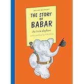 The Story of Babar: The Little Elephant: De Brunhoff, Jean ...