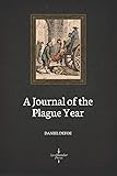 A Journal of the Plague Year (Dover Thrift Editions): Daniel Defoe ...