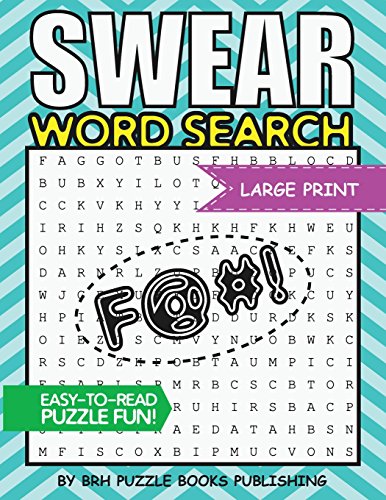 Swear Word Search Swear Word Search Books For Adults Large Print Slang 