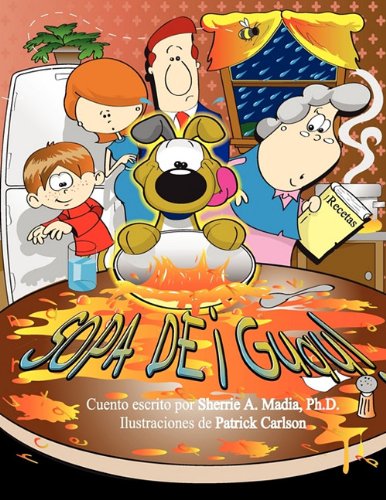 Amazon.com: Sopa de Guau (Spanish Edition): 9780982618585: Madia ...