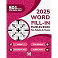 Word Fill In Puzzles Book for Adults 2025 Edition Volume 2: 500+ Large ...
