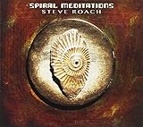 STEVE ROACH Spiral Meditations reviews