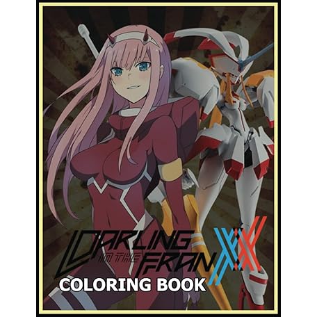 Mua Darling in the Franxx Coloring Book: An Awesome Coloring Book For ...