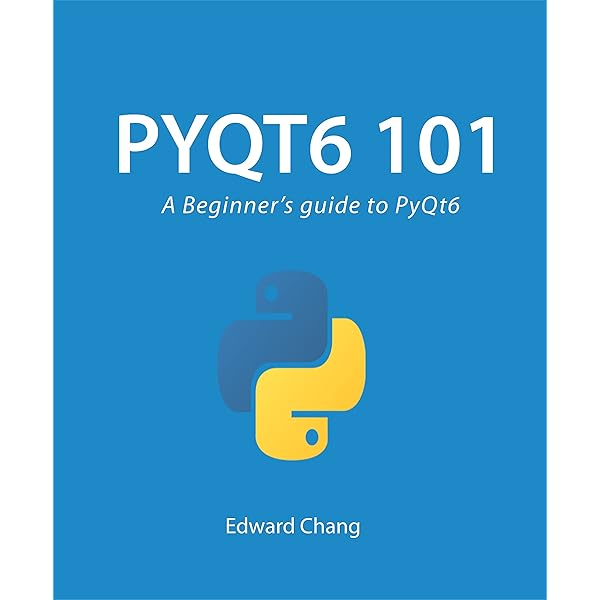 Your First Gui App With Python And Pyqt Handson Guide The Absolutely