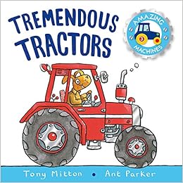 Amazing Machines: Tremendous Tractors: Amazing Machines 3: Amazon.co.uk ...