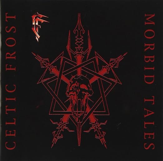 Celtic Frost - Morbid Tales - Amazon.com Music