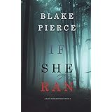 If She Hid (A Kate Wise Mystery-Book 4) (4): Pierce, Blake ...