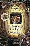 Maguire Fiction Collection Four-Book Set (Wicked; Confessions of an ...