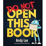 Warning: Do Not Open This Book!: Lehrhaupt, Adam, Forsythe, Matthew ...