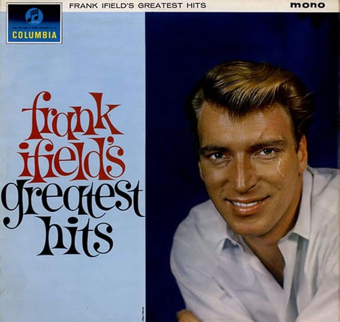 Frank Ifield's Greatest Hits - Frank Ifield