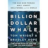 Amazon.com: Billion Dollar Whale: The Man Who Fooled Wall Street ...