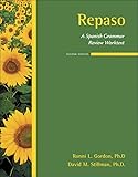 Repaso: A Complete Review Workbook for Grammar, Communication, and ...