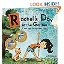 Rachel's Day in the Garden: A Kids Yoga Spring Colors Book (Kids Yoga ...