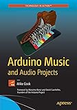 Arduino for Musicians: A Complete Guide to Arduino and Teensy Microcontrollers: Amazon.it: Brent ...