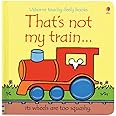 Amazon.com: That's Not My Train... (Usborne Touchy-Feely Books ...