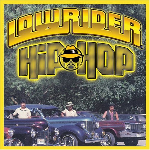 Various Artists - Lowrider Hip Hop - Amazon.com Music