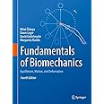 Fundamentals of Biomechanics: Equilibrium, Motion, and Deformation ...