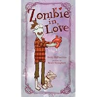 Zombie in Love 2 + 1: DiPucchio, Kelly, Campbell, Scott: 9781442459373 ...