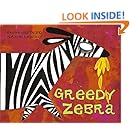 Greedy Zebra (African Animal Tales): Mwenye Hadithi, Adrienne Kennaway ...