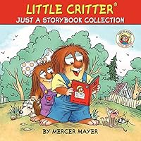 Little Critter: Just A Storybook Collection: Mercer Mayer ...