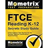 FTCE Reading K-12 Flashcard Study System: FTCE Test Practice Questions ...