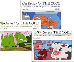 Explode the Code Primer Set, Books A, B, and C: Nancy Hall: 0852668813719: Amazon.com: Books