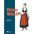 The Design of Web APIs by Lauret, Arnaud
