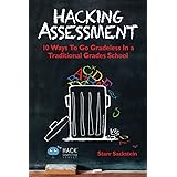 Hacking Digital Learning Strategies: 10 Ways to Launch EdTech Missions in Your Classroom (Hack ...