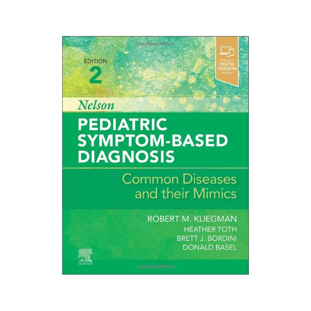 Buy Nelson Pediatric Symptom-Based Diagnosis: Common Diseases and their ...