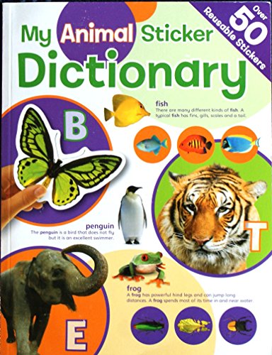 My Animal Sticker Dictionary: 9781741858976: Amazon.com: Books