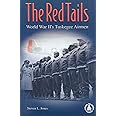 The Red Tails: World War II's Tuskegee Airmen (Cover-to-Cover Books ...