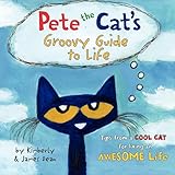 Pete the Cat's Groovy Guide to Love: Dean, James, Dean, Kimberly, Dean ...
