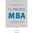 Tu propio MBA / The Personal MBA (Spanish Edition): Kaufman, Josh ...
