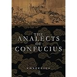 Amazon.com: The Analects of Confucius: A Philosophical Translation ...