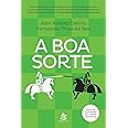 A boa sorte | Amazon.com.br