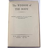 The Wisdom Of The Body: 9780393002058: Medicine & Health Science Books ...