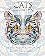 Cats Coloring Book: An Adult Coloring Book of 40 Detailed and Ornate ...