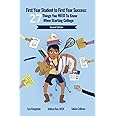 Amazon.com: First Year Student to First Year Success: 27 Things You ...