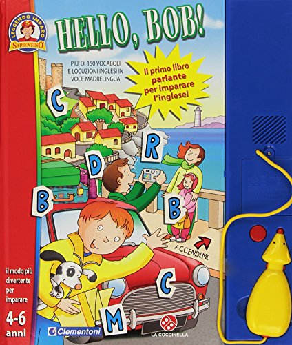 Hello, Bob!: 9788875483166: Amazon.com: Books