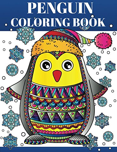 Penguin Coloring Book: Wonderful Penguin Coloring Book For Penguin ...