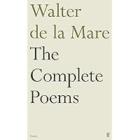 Collected Poems of Walter De LA Mare: De LA Mare, Walter: 9780571113828 ...