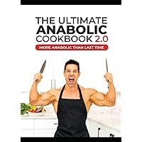 The Ultimate Anabolic Cookbook 2.0: Doucette, Greg: 9798847705097 ...