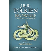 Beowulf: A Translation and Commentary: Tolkien, J.R.R., Tolkien ...